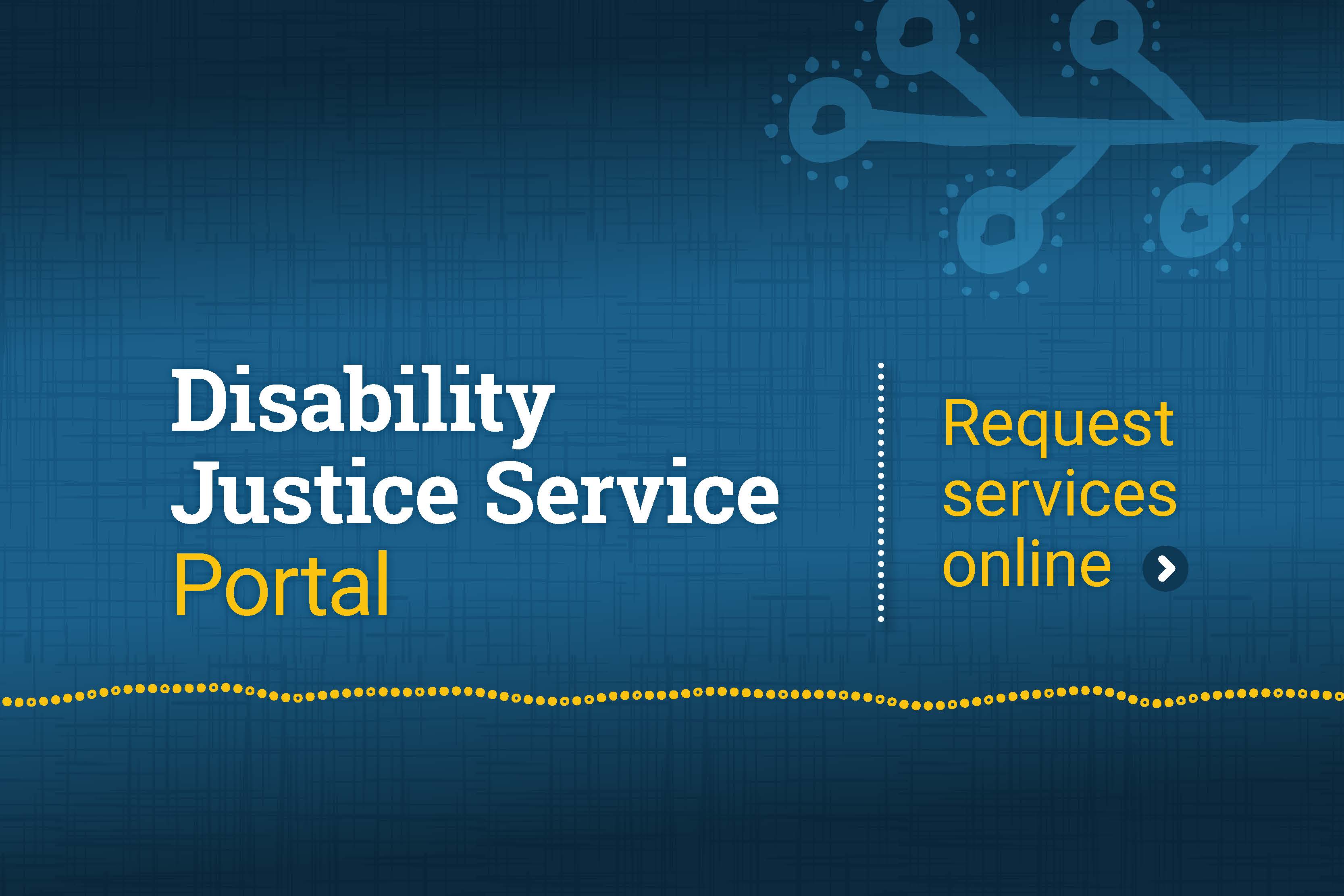 New Disability Justice Service Portal now live