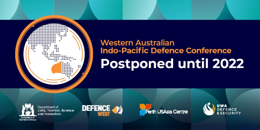 WA Indo-Pacific Defence Conference postponed until 2022