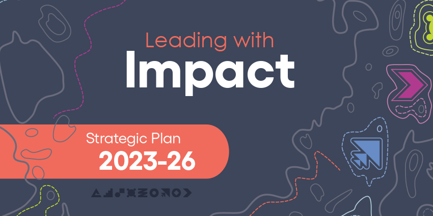Leading with Impact 2023-26 – our new strategic plan