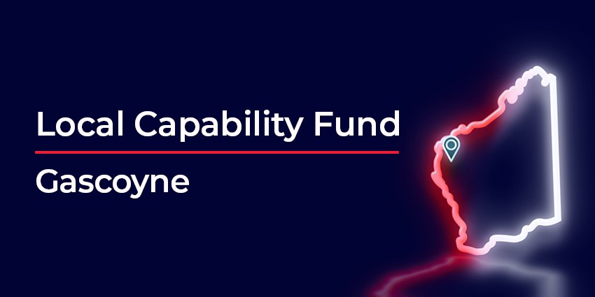 Local Capability Fund round launched for Gascoyne businesses