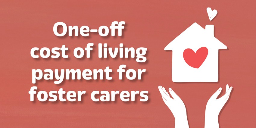 Cost of living payment announced for foster carers