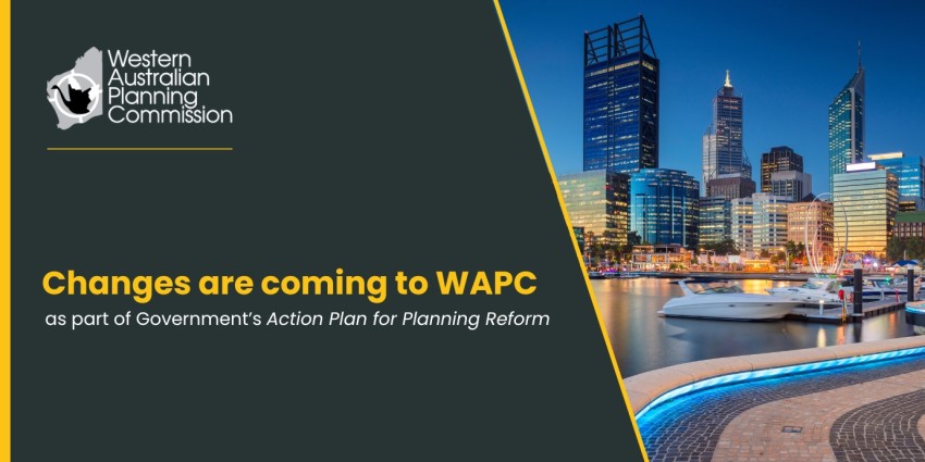 New appointments to reformed WAPC Board and Committees
