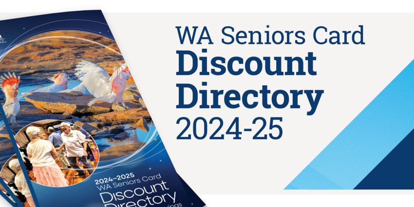 WA Seniors Card Discount Directory out now